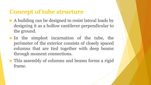 Explain any tube system and structural configuration of a building ...