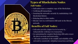 Explained Blockchain Nodes: What You Need to Know | PPTX | Internet | Computing