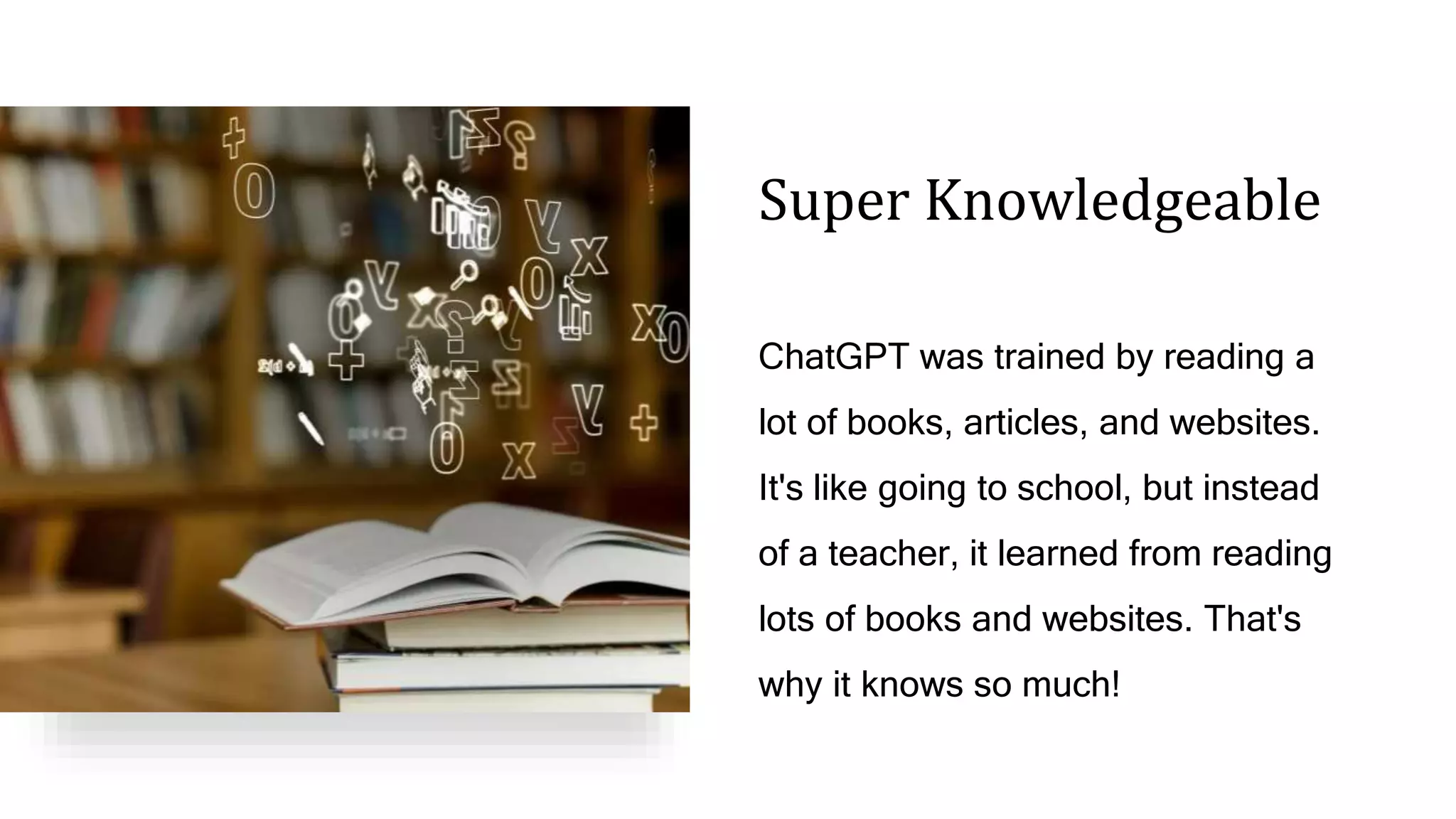 Explain ChatGPT to me like I’m Five.pptx