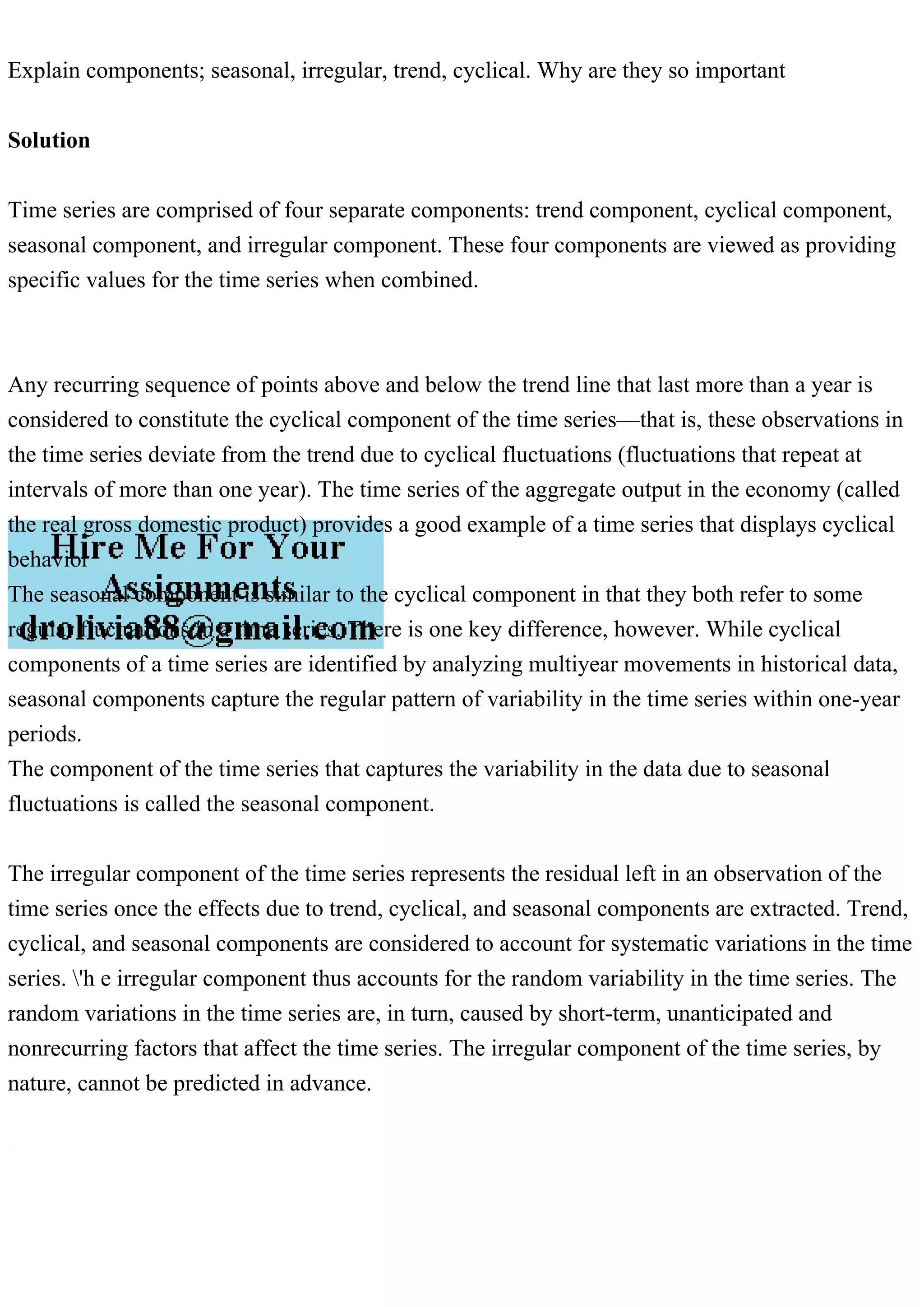 Explain components; seasonal, irregular, trend, cyclical. Why are th.pdf Explain components; seasonal, irregular, trend, cyclical. Why are th.pdf