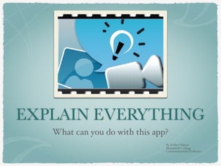 Explain Everything Presentation | PDF