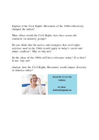 Explain if the Civil Rights Movement of the 1960s effectively | PDF