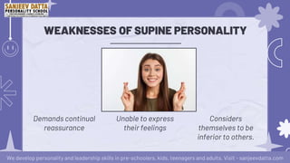 Explaining Supine Personality | PPTX