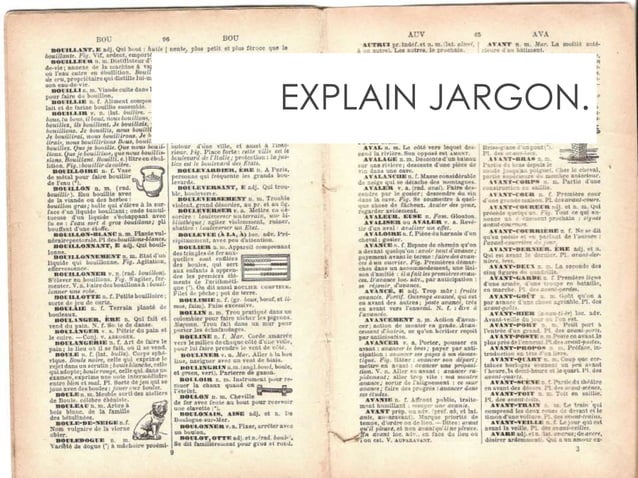 Explaining Complex Stuff So People Understand It | PPTX