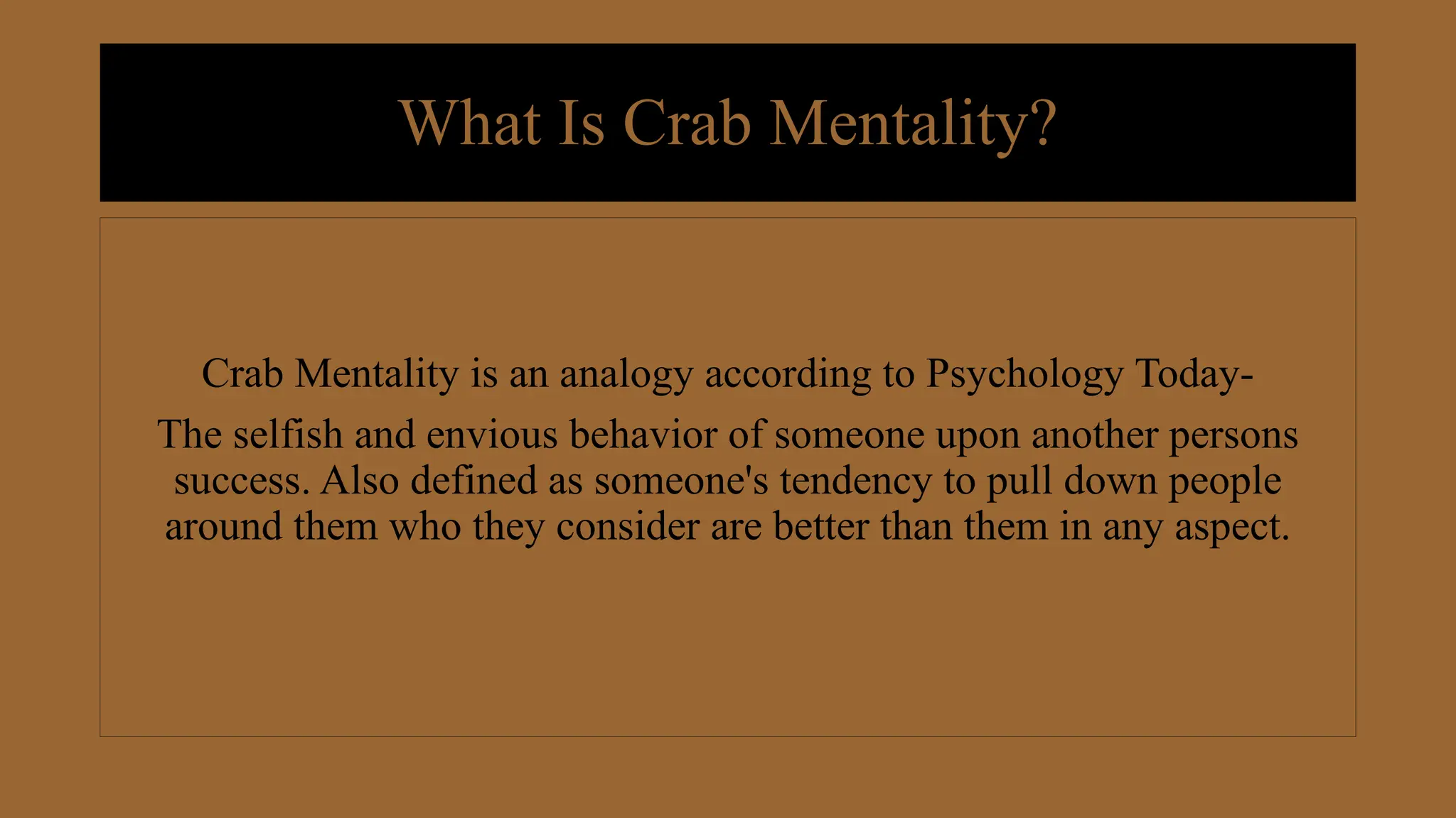 Explaining Crabs In A Bucket Mentality Workshop Final Version.pptx By ...