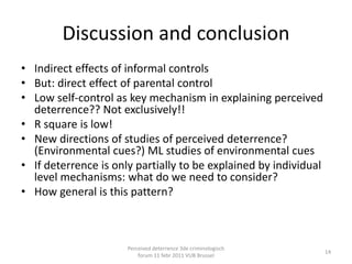 Explaining deterrence Lieven Pauwels Presentatie VVC | PPTX