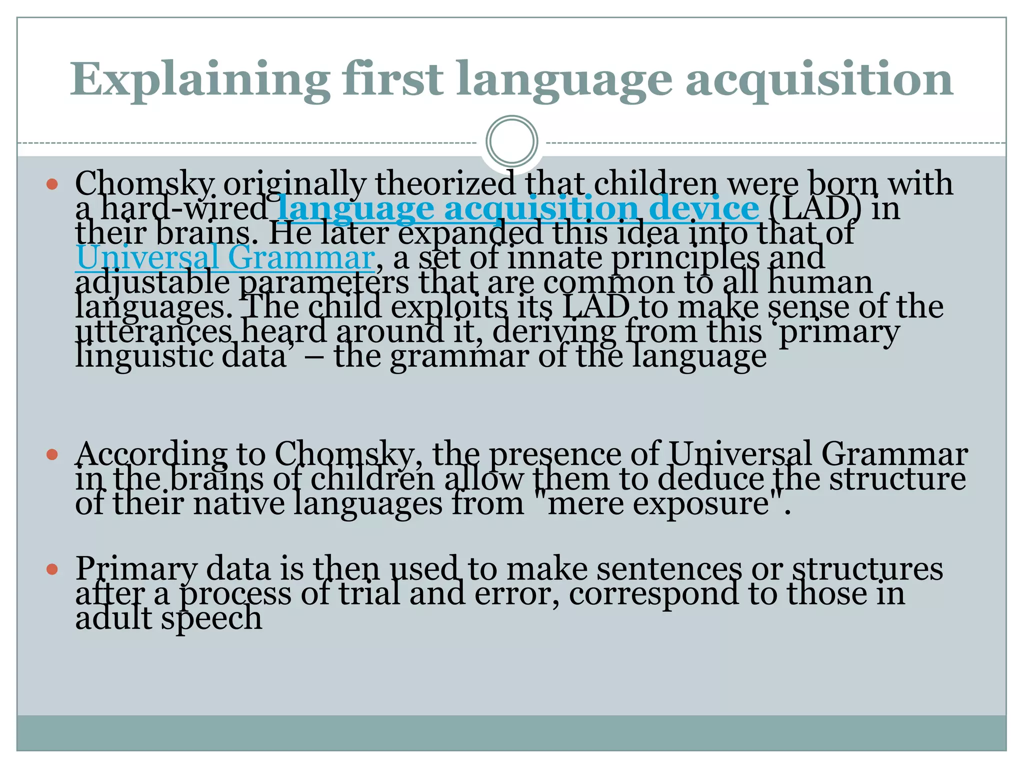 Explaining first language acquisition | PPTX