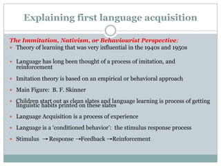 Explaining first language acquisition | PPTX