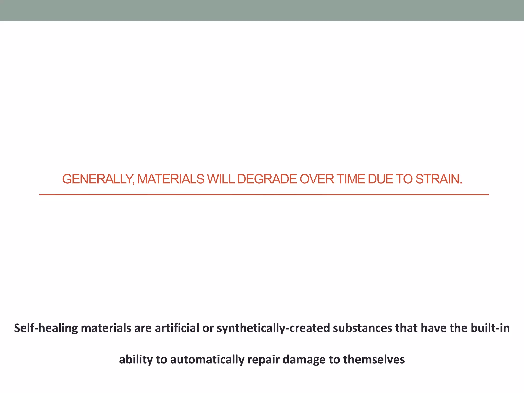 Explaining self healing material | PPTX