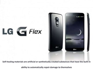 Explaining self healing material | PPTX