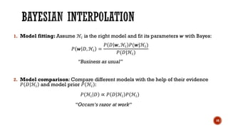 Explaining the idea behind automatic relevance determination and bayesian interpolation | PPT