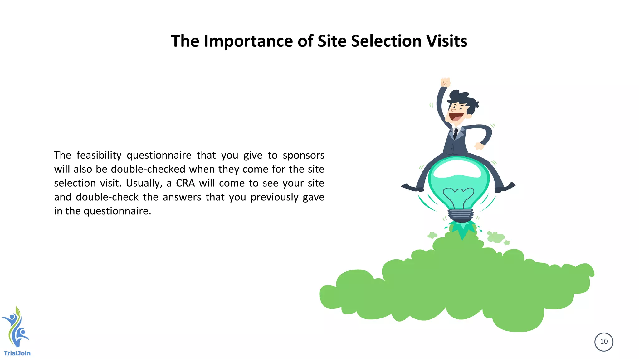 Explaining the Importance of Feasibility Questionnaires and Site ...