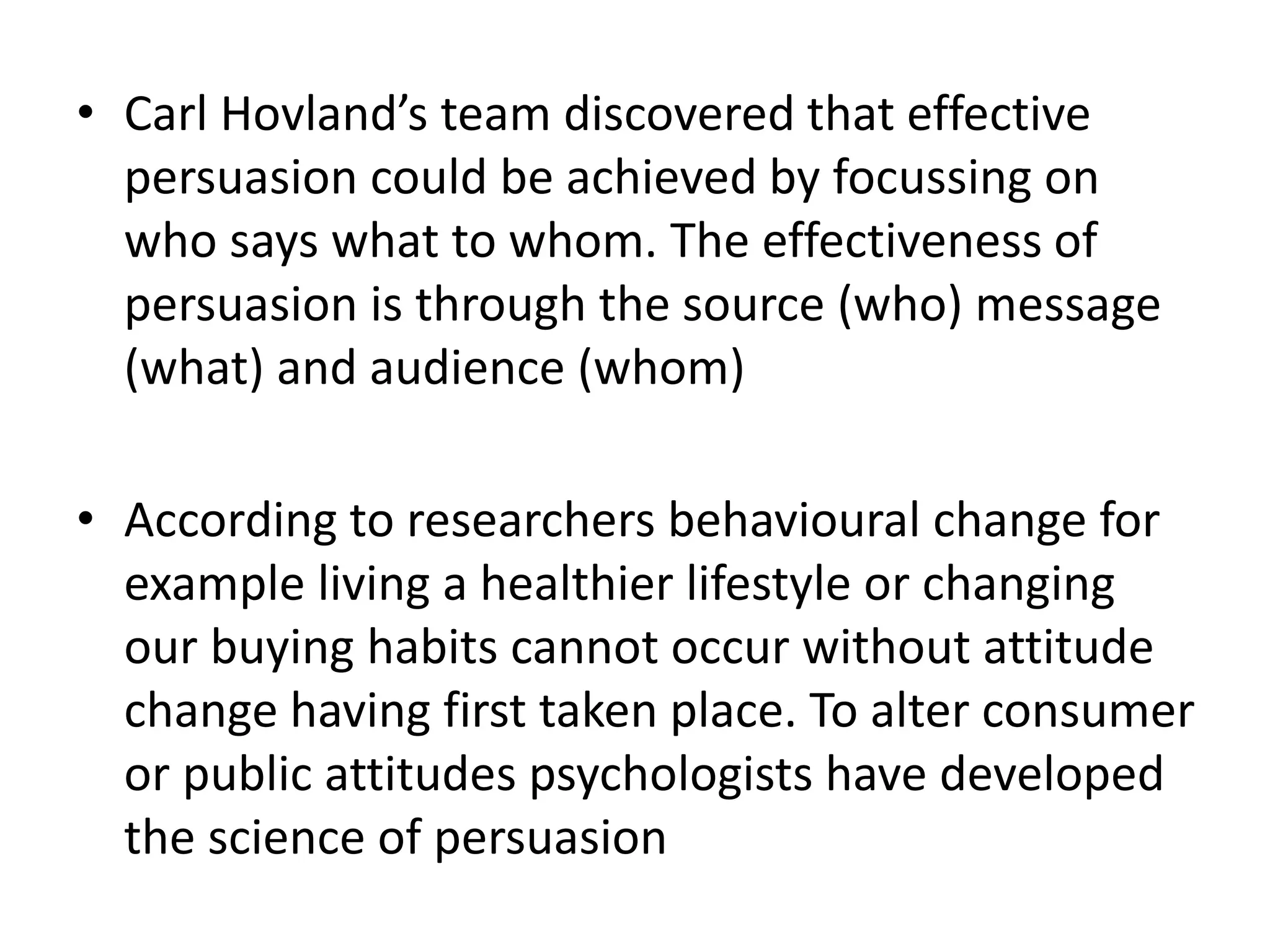 Explaining the persuasive effects of media: Hovland-Yale Model | PPTX