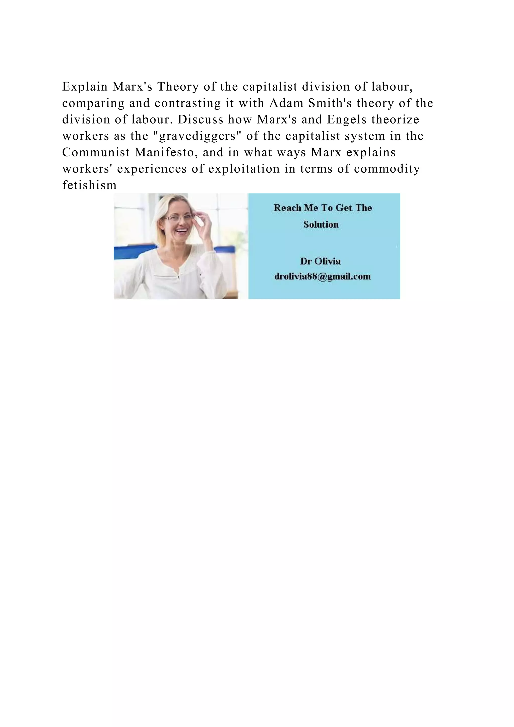 Explain Marxs Theory of the capitalist division of labour, comparin.docx