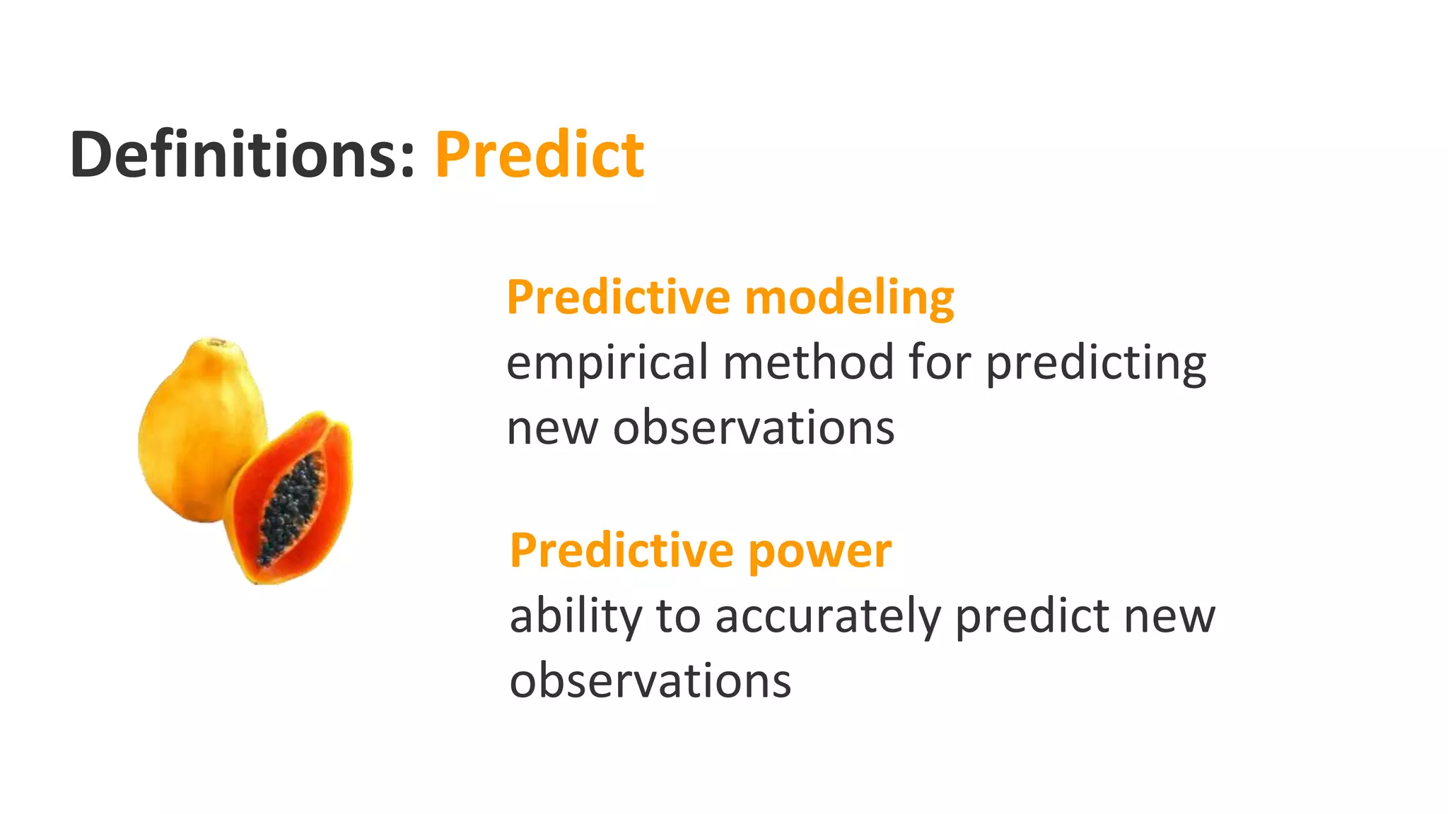 To Explain, To Predict, or To Describe? | PPTX