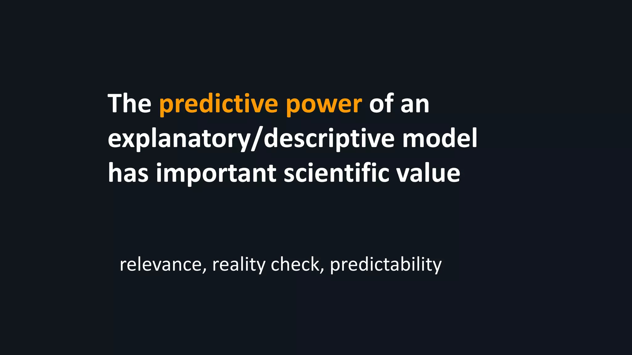 To Explain, To Predict, or To Describe? | PPTX
