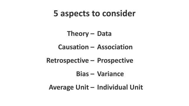 To Explain, To Predict, or To Describe? | PPT
