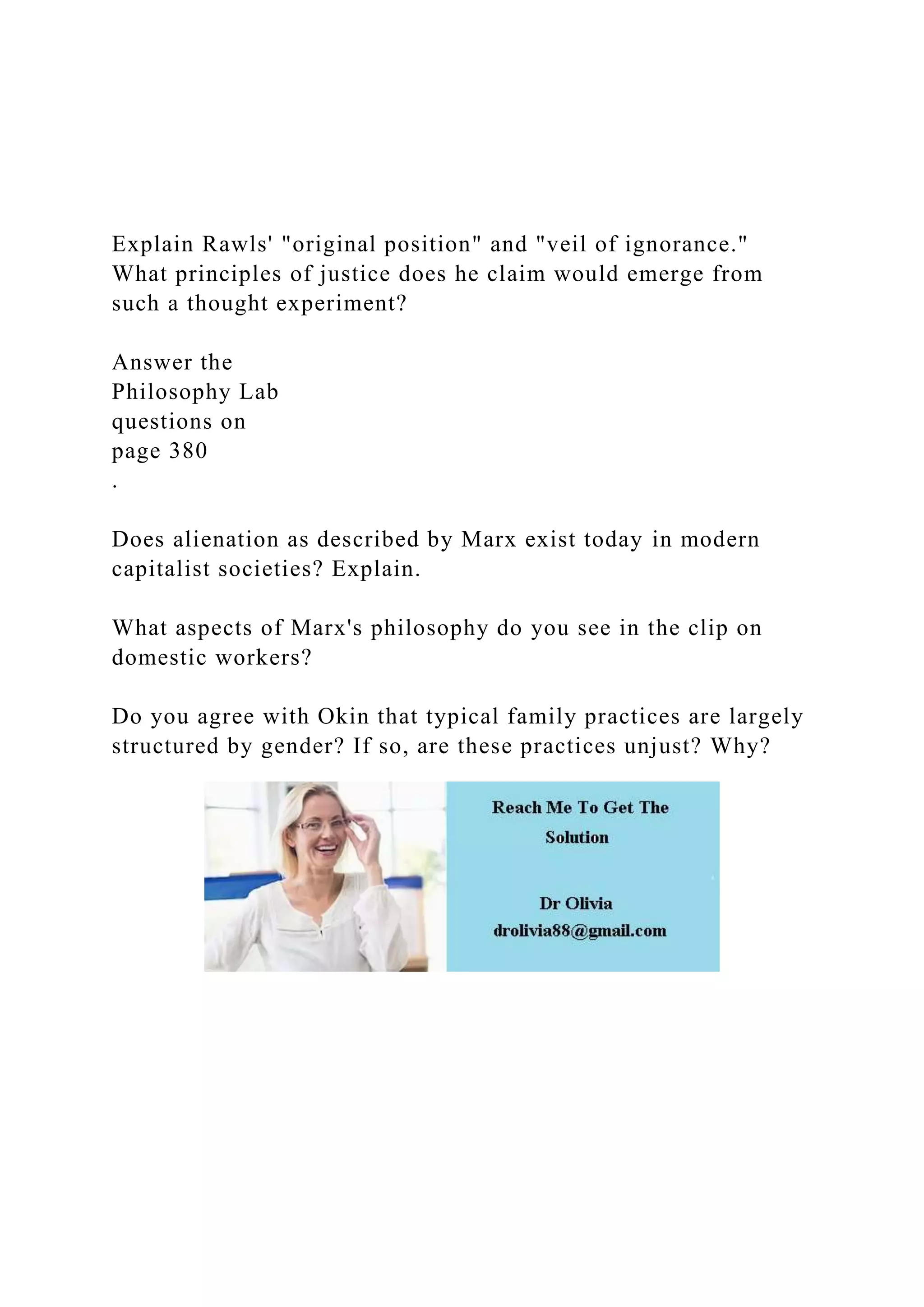 Explain Rawls original position and veil of ignorance. Wh.docx