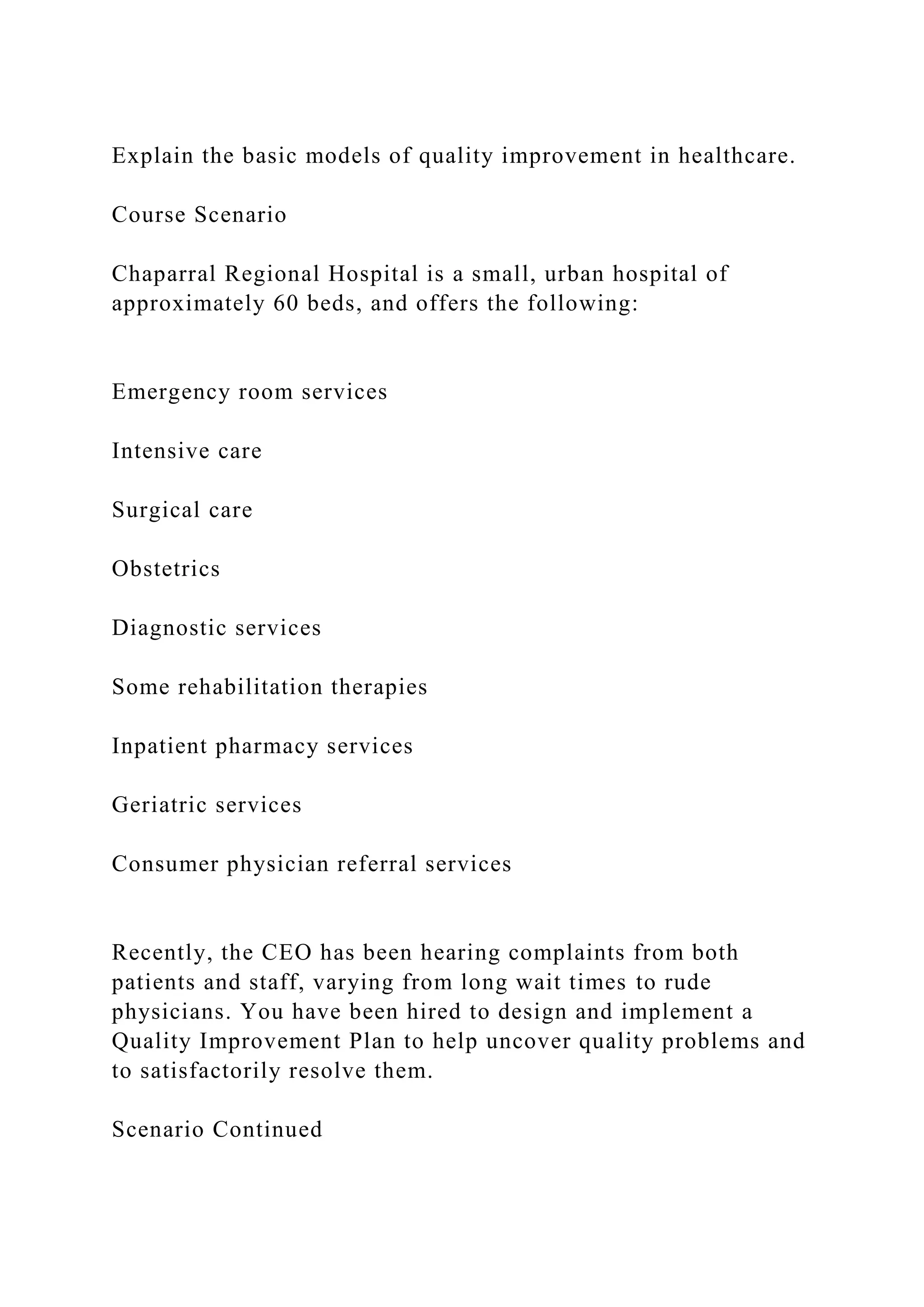 Explain the basic models of quality improvement in healthcare.Co