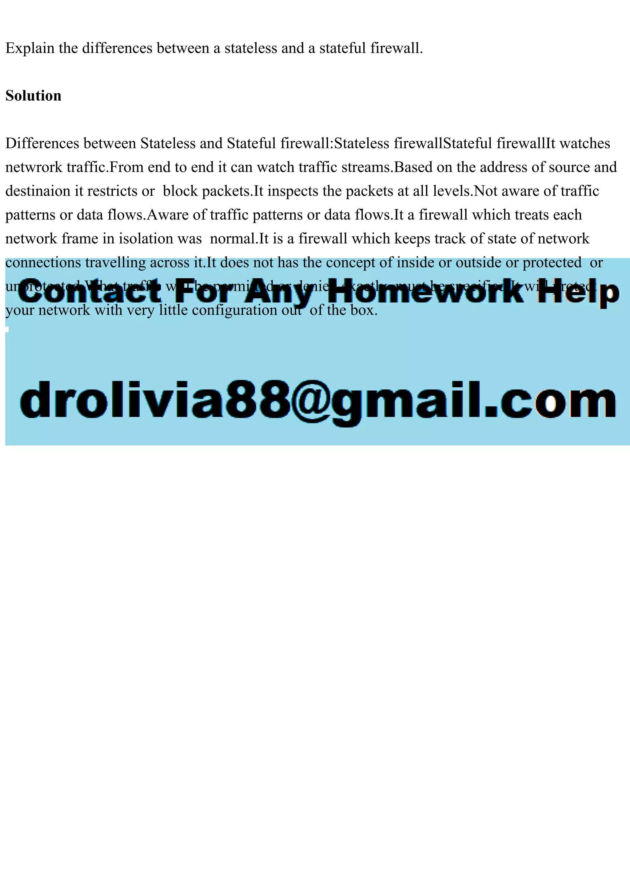 Explain the differences between a stateless and a stateful firewall..pdf