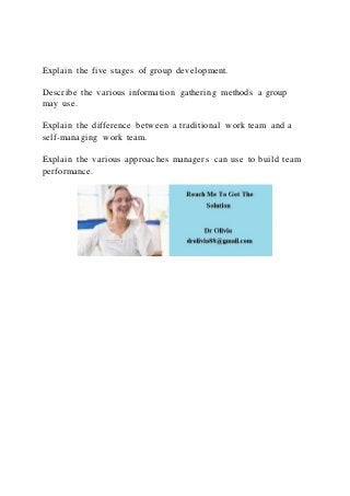 Explain the five stages of group development. Describe the var | PDF