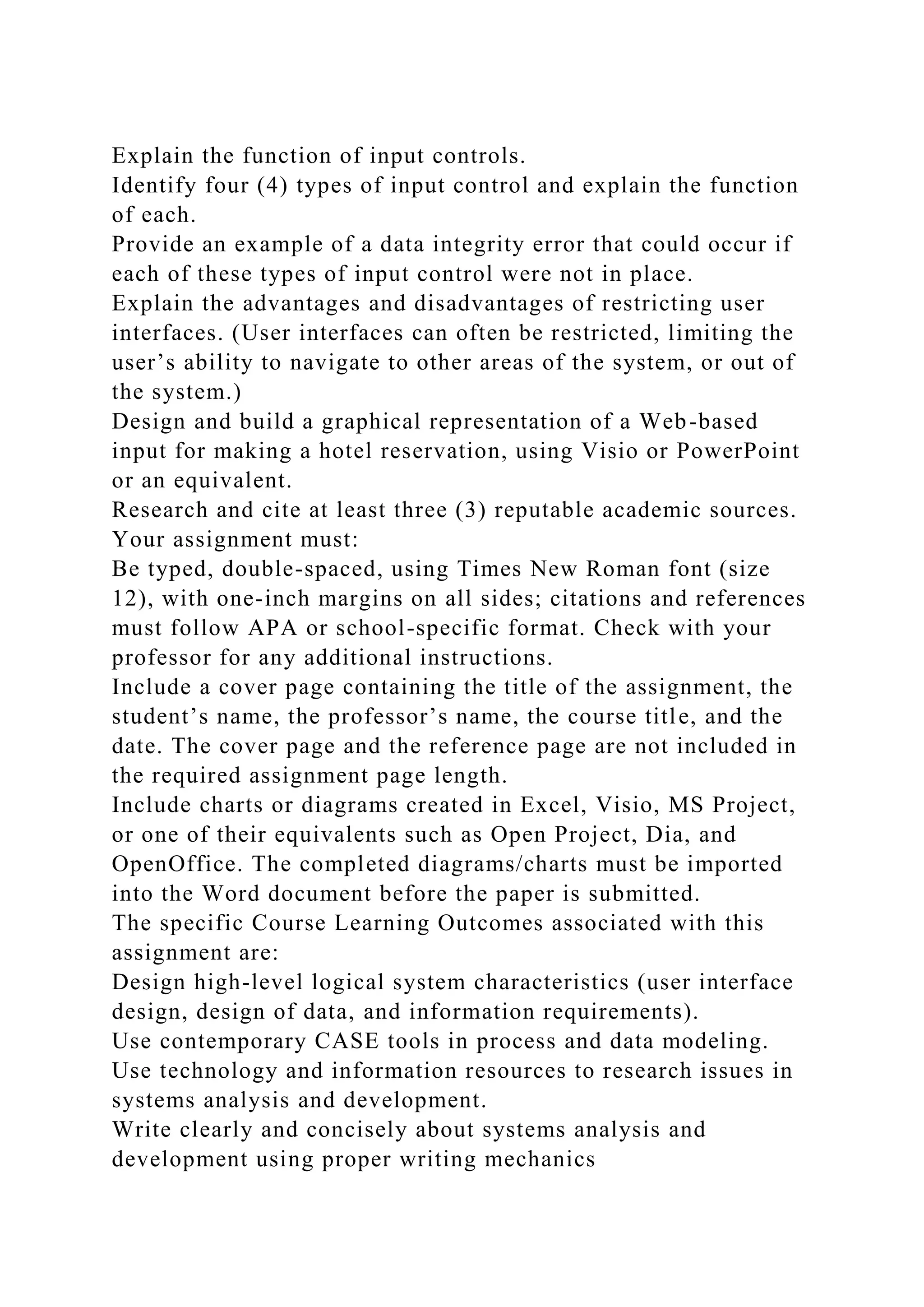 Explain the function of input controls.Identify four (4) types of .docx