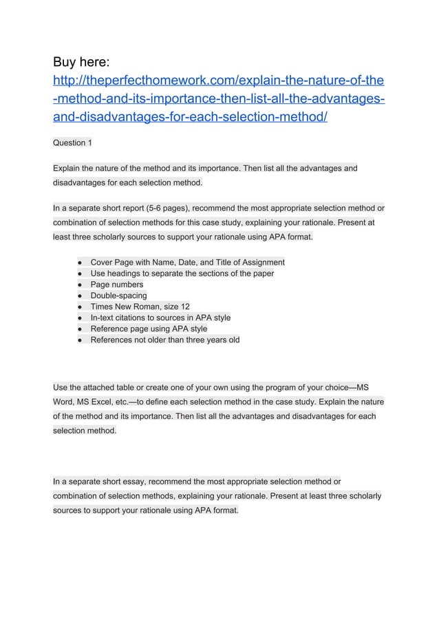 EXPLAIN THE NATURE OF THE METHOD AND ITS IMPORTANCE. THEN LIST ALL THE ...