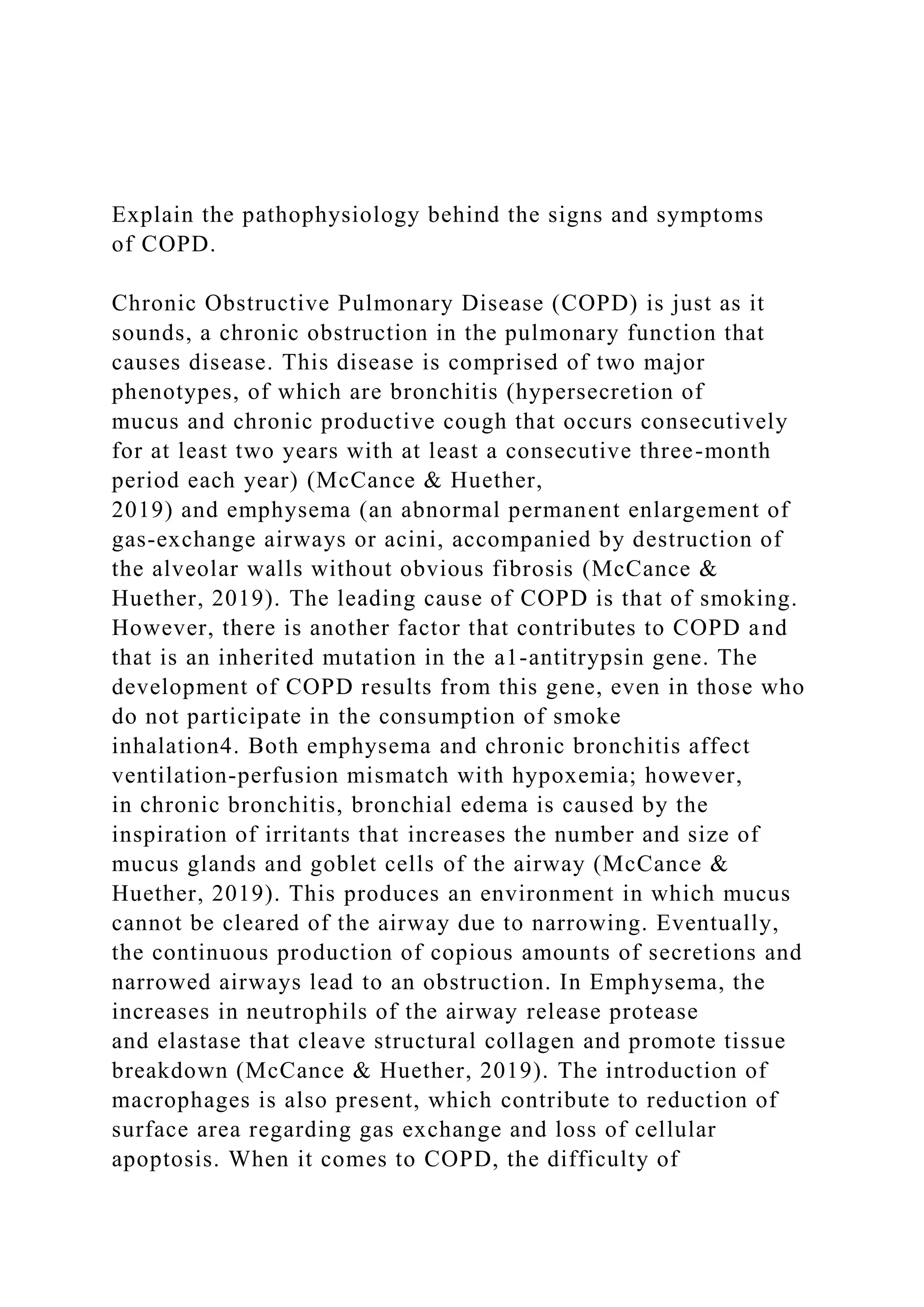 Explain the pathophysiology behind the signs and symptoms of COP.docx