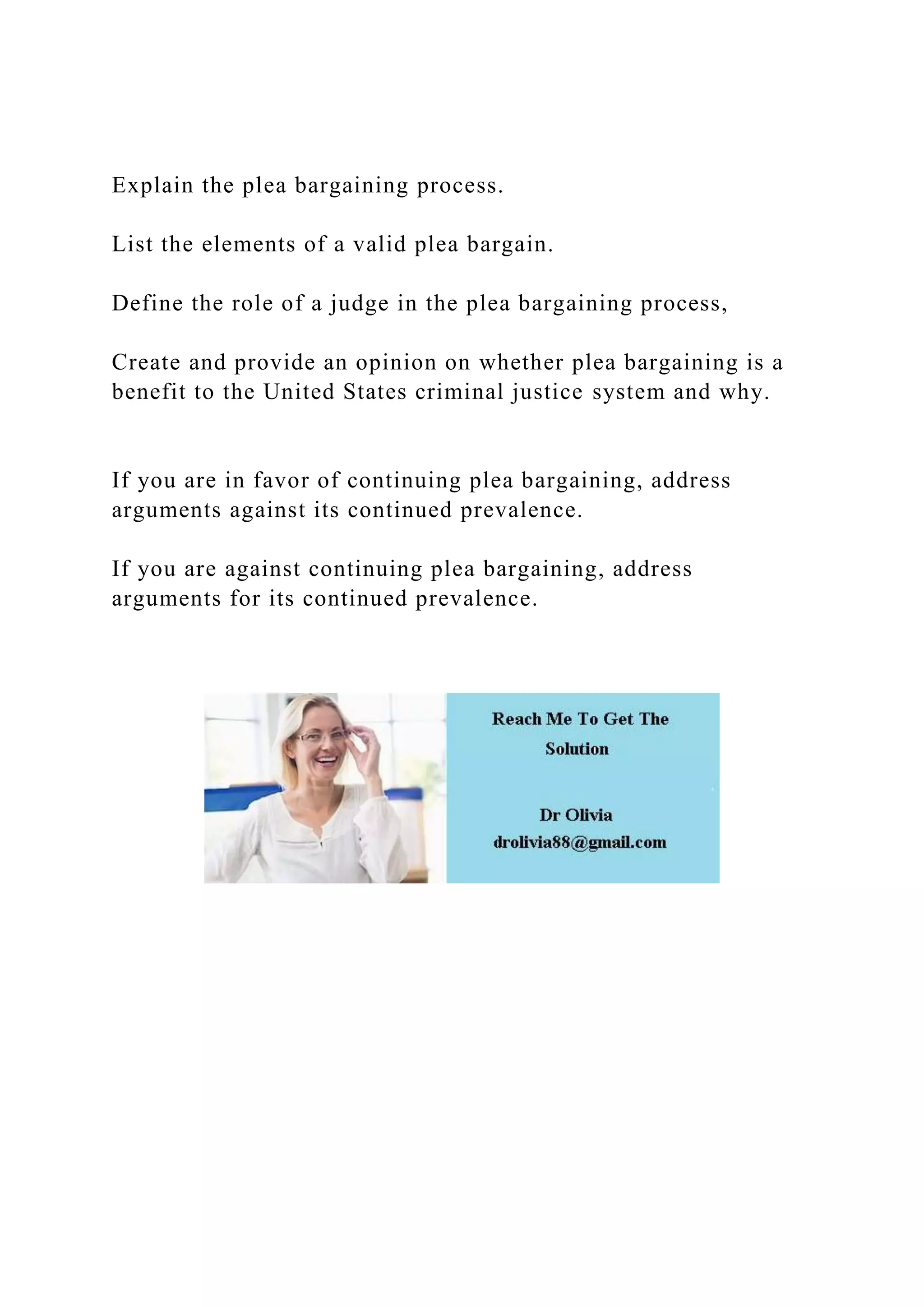 Explain the plea bargaining process.List the elements of a val | DOCX