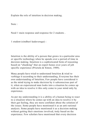 Explain the role of intuition in decision making.Note N.docx
