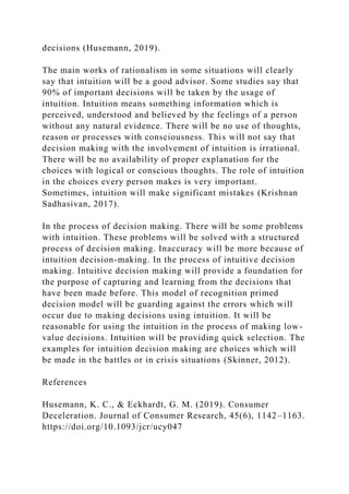 Explain the role of intuition in decision making.Note N.docx