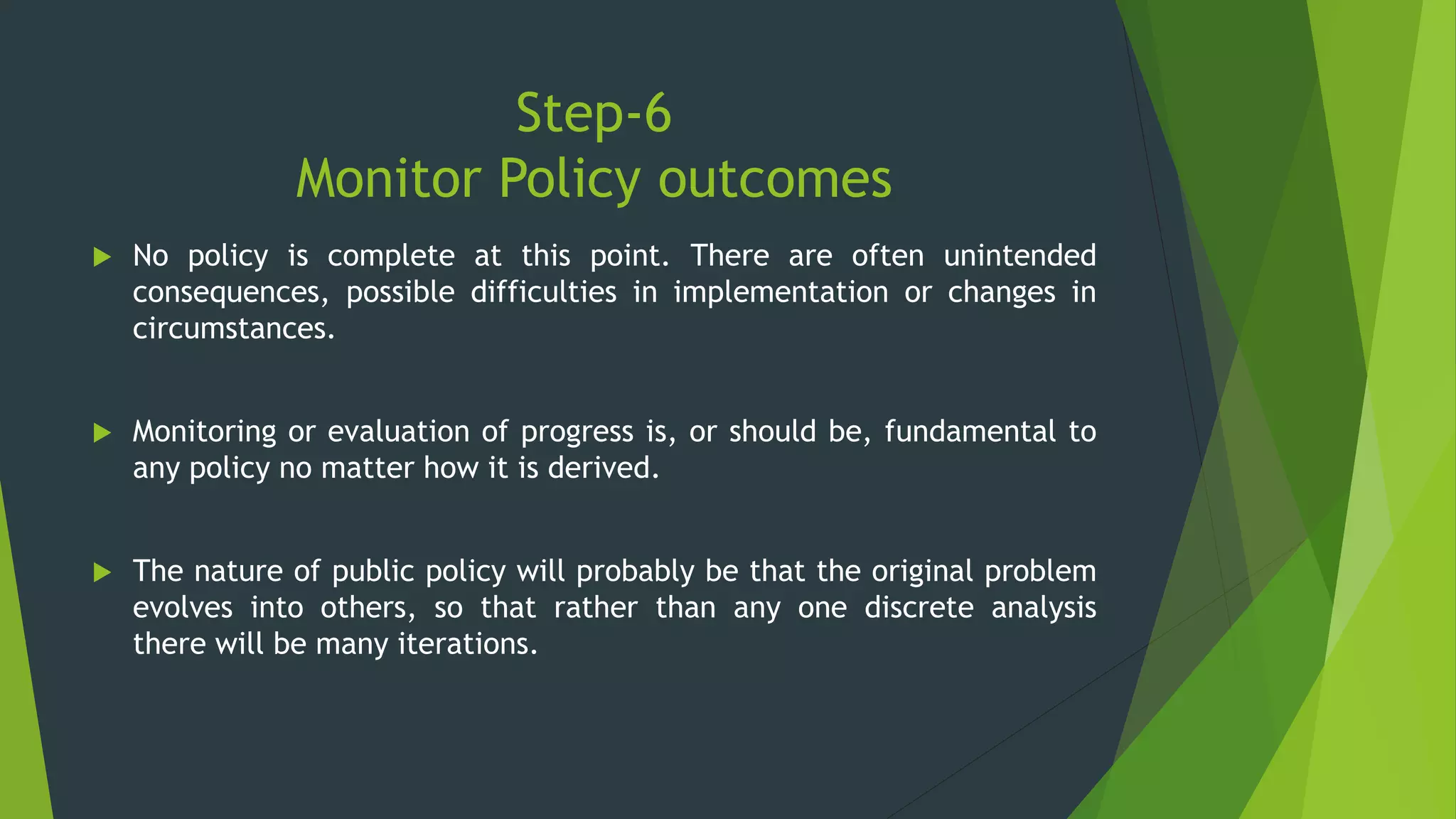 Explain the six step model for public policy by SYED SALMAN JALAL KAKA ...