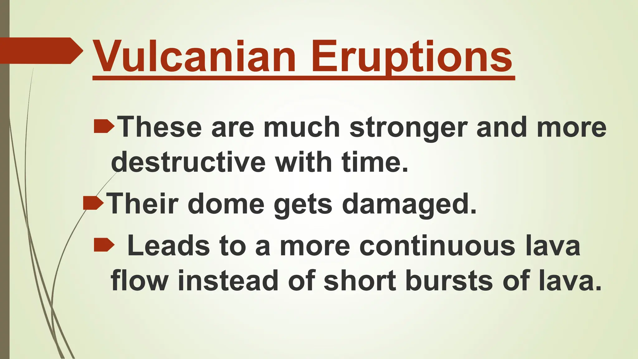 Explain what happens when volcanoes erupt ppt.pptx