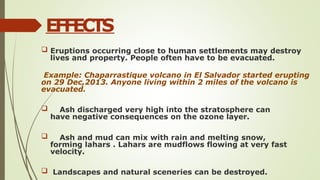 Explain what happens when volcanoes erupt ppt.pptx
