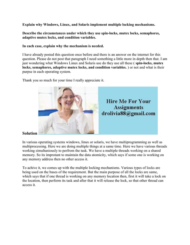 Explain Why Windows Linux And Solaris Implement Multiple Locking Mecdocx