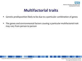 Explanation slides Multifactorial conditions | PPT | Genetics | Science