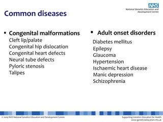 Explanation slides Multifactorial conditions | PPT