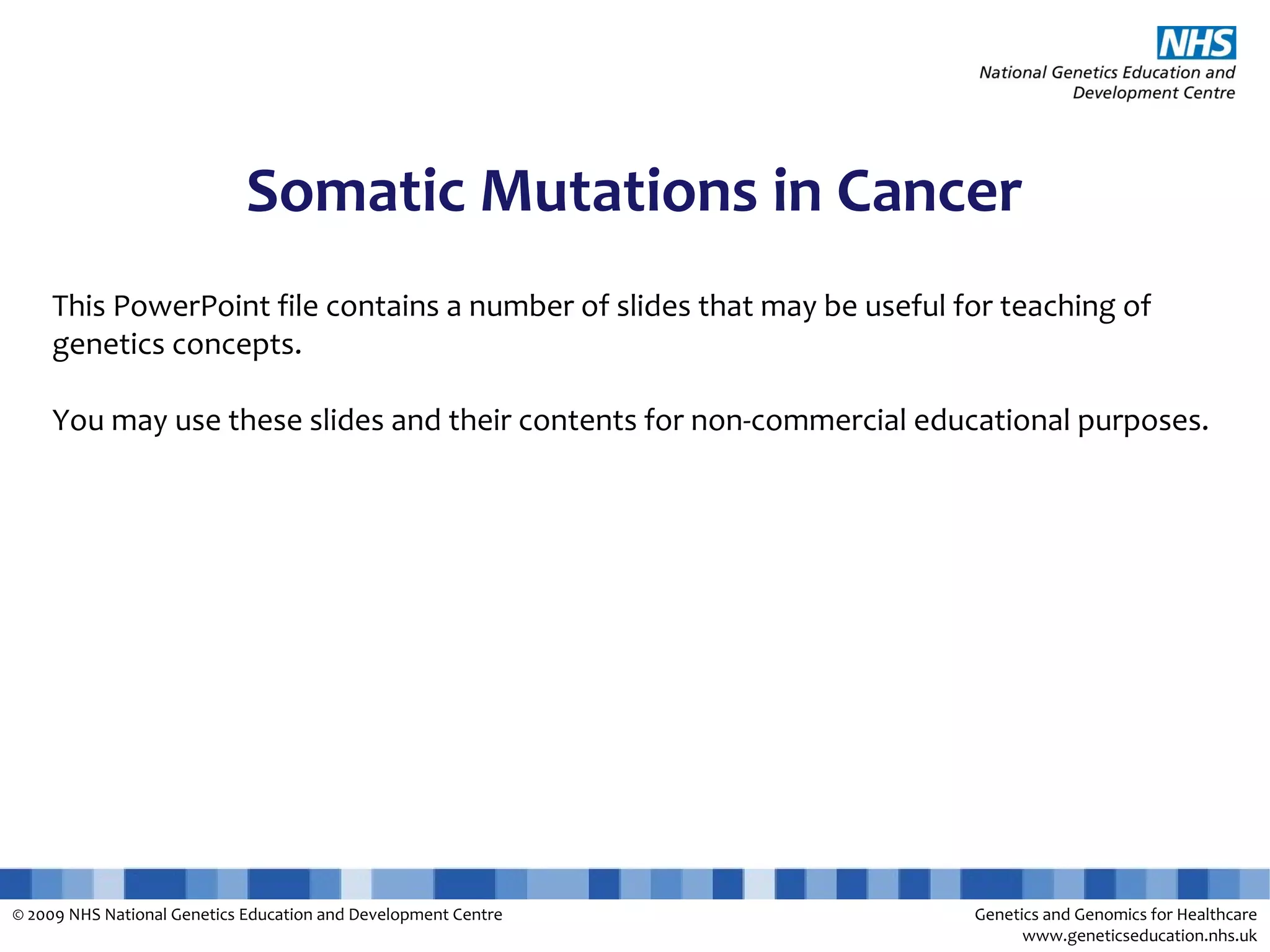 Explanation slides Somatic Mutations cancer | PPT | Cancer | Diseases ...