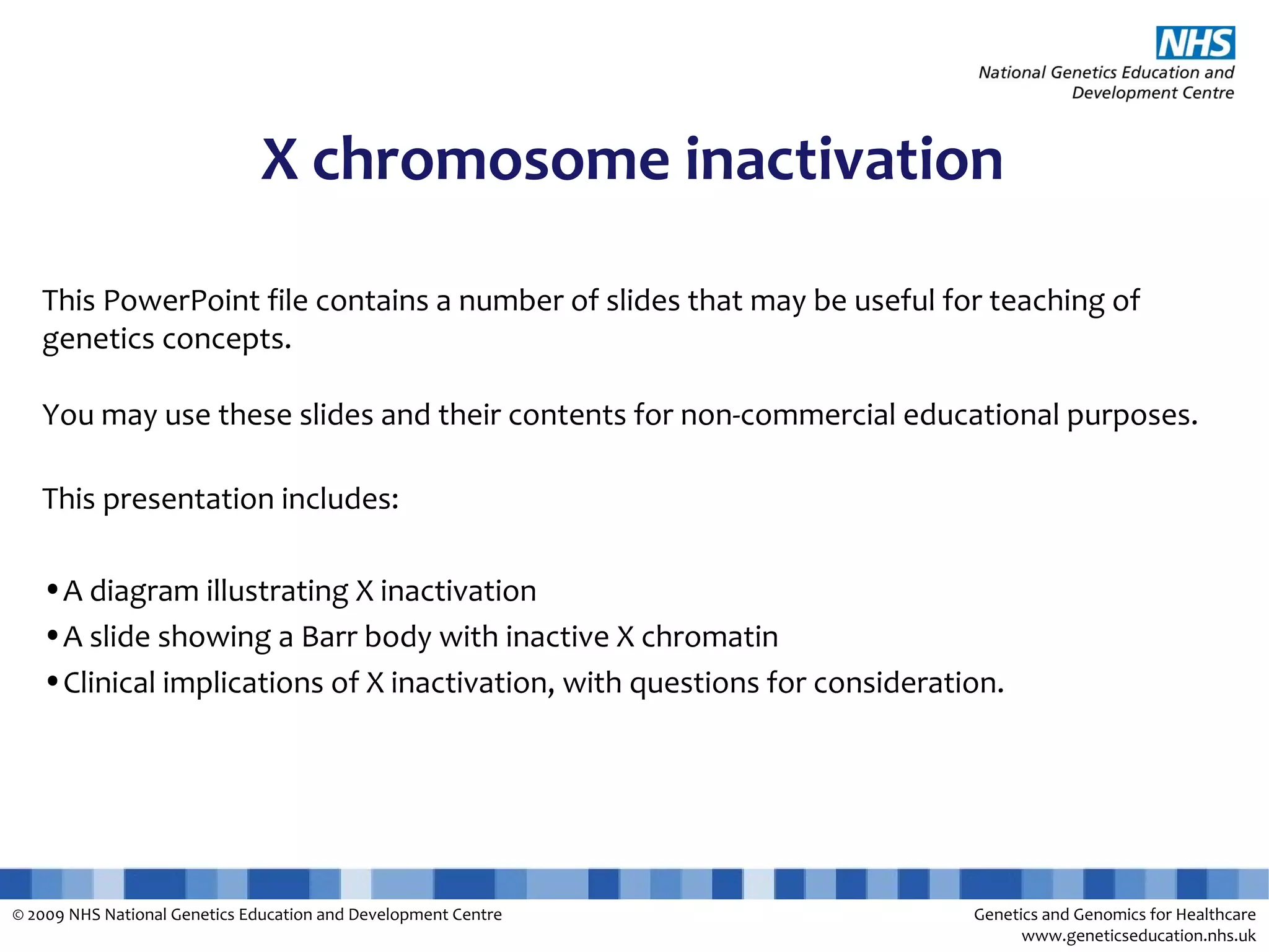Explanation slides X Inactivation | PPT
