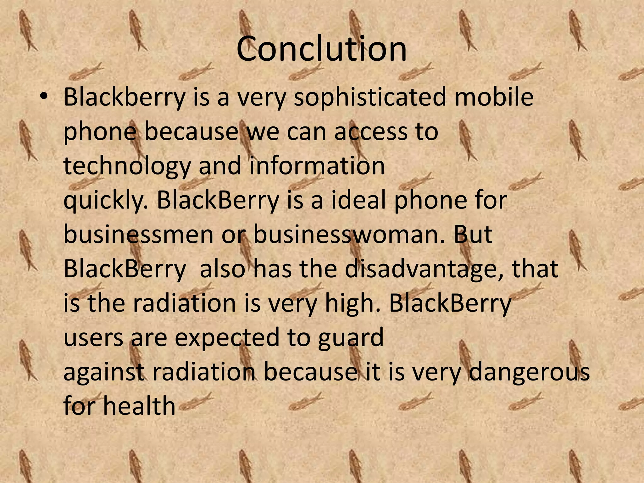 Explanation about black berry by refaldi | PPTX