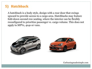 Explanation about different car body styles | PPTX