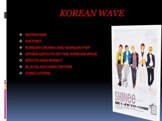 Explanation by santi korean wave | PPTX