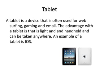 Explanation for different devices non technical | PPTX