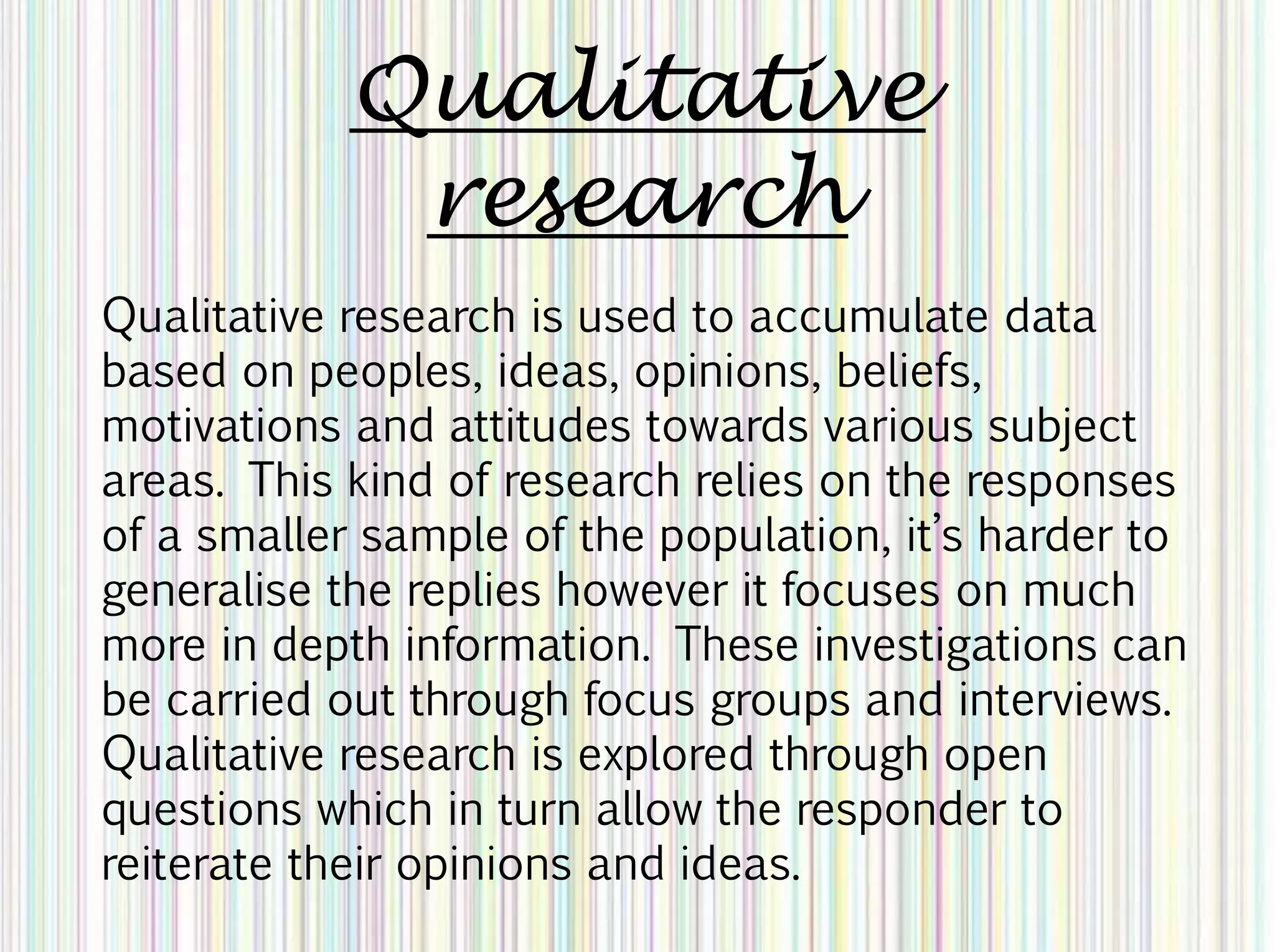 Explanation & justification of research methods | PPTX