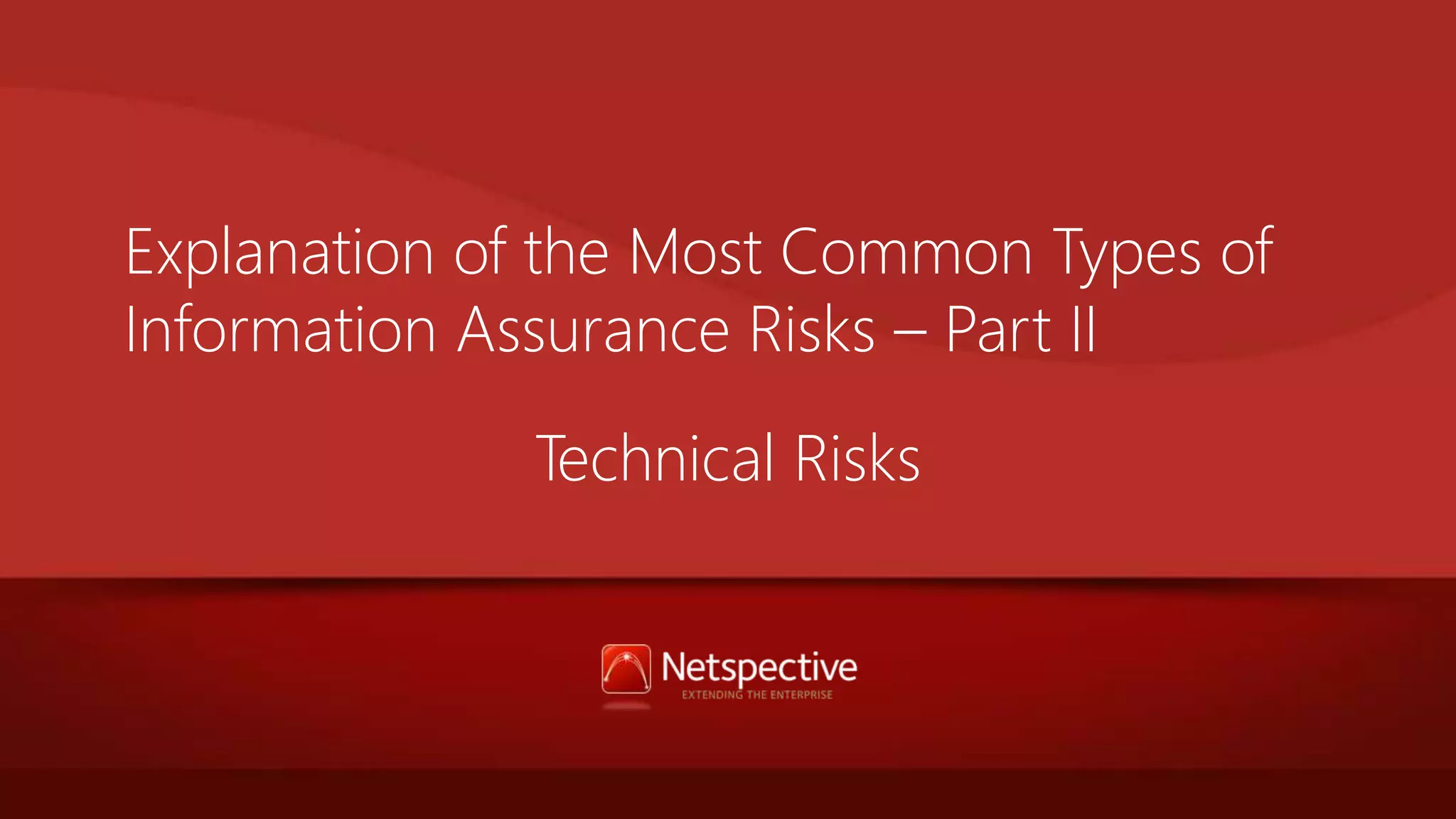 Explanation of the most common types of technical risks | PPT