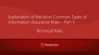 Explanation of the most common types of technical risks | PPT
