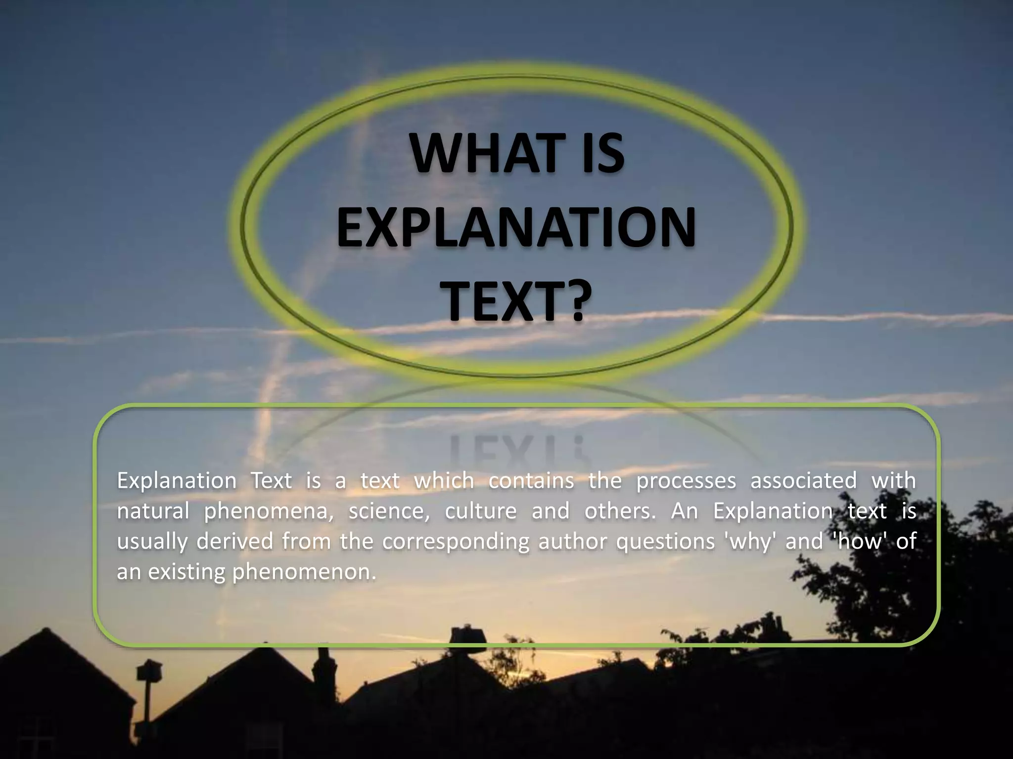 Explanation Text about Condensation Trails | PPTX