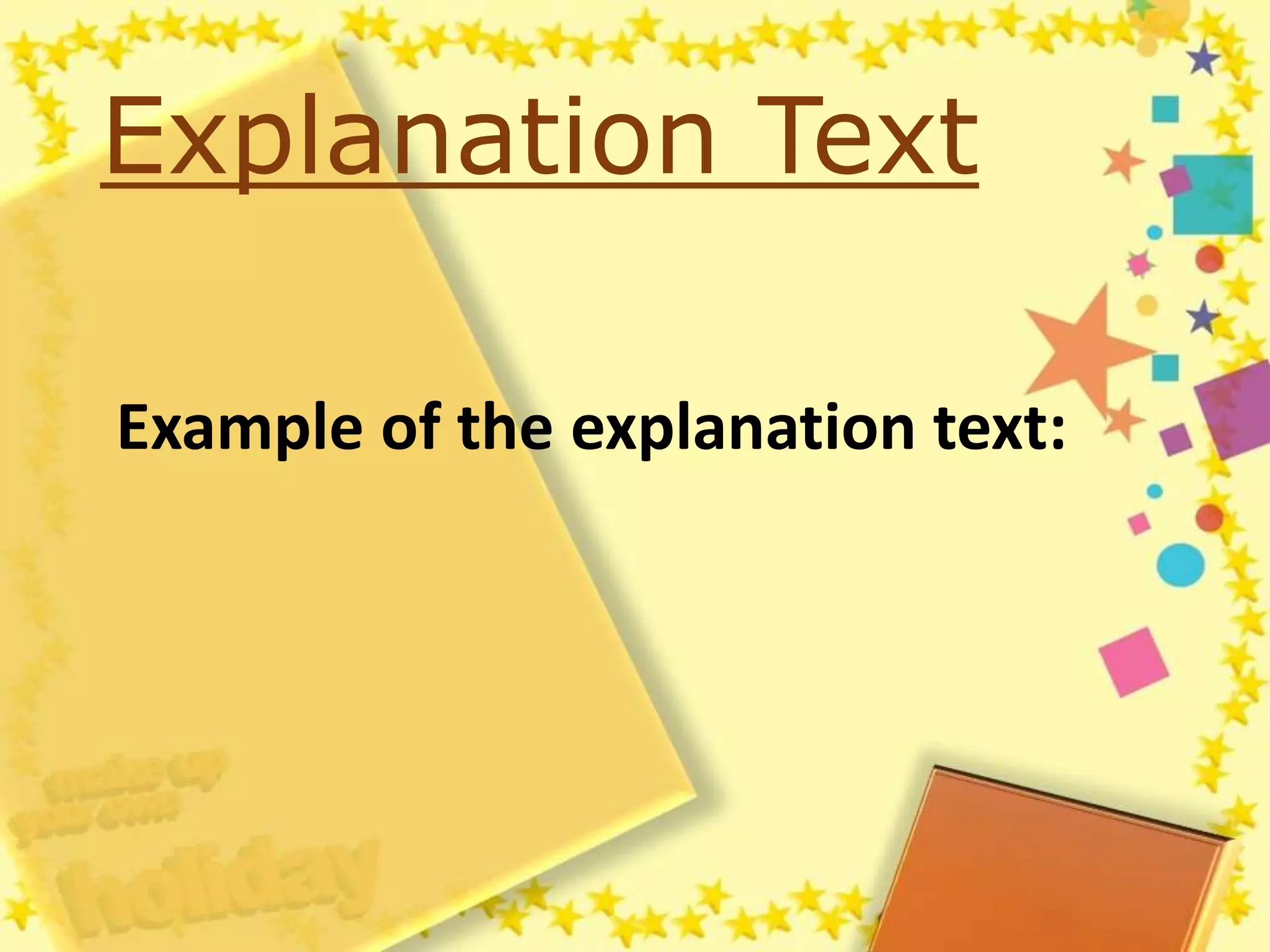 Explanation Text dan contohnya | PPTX