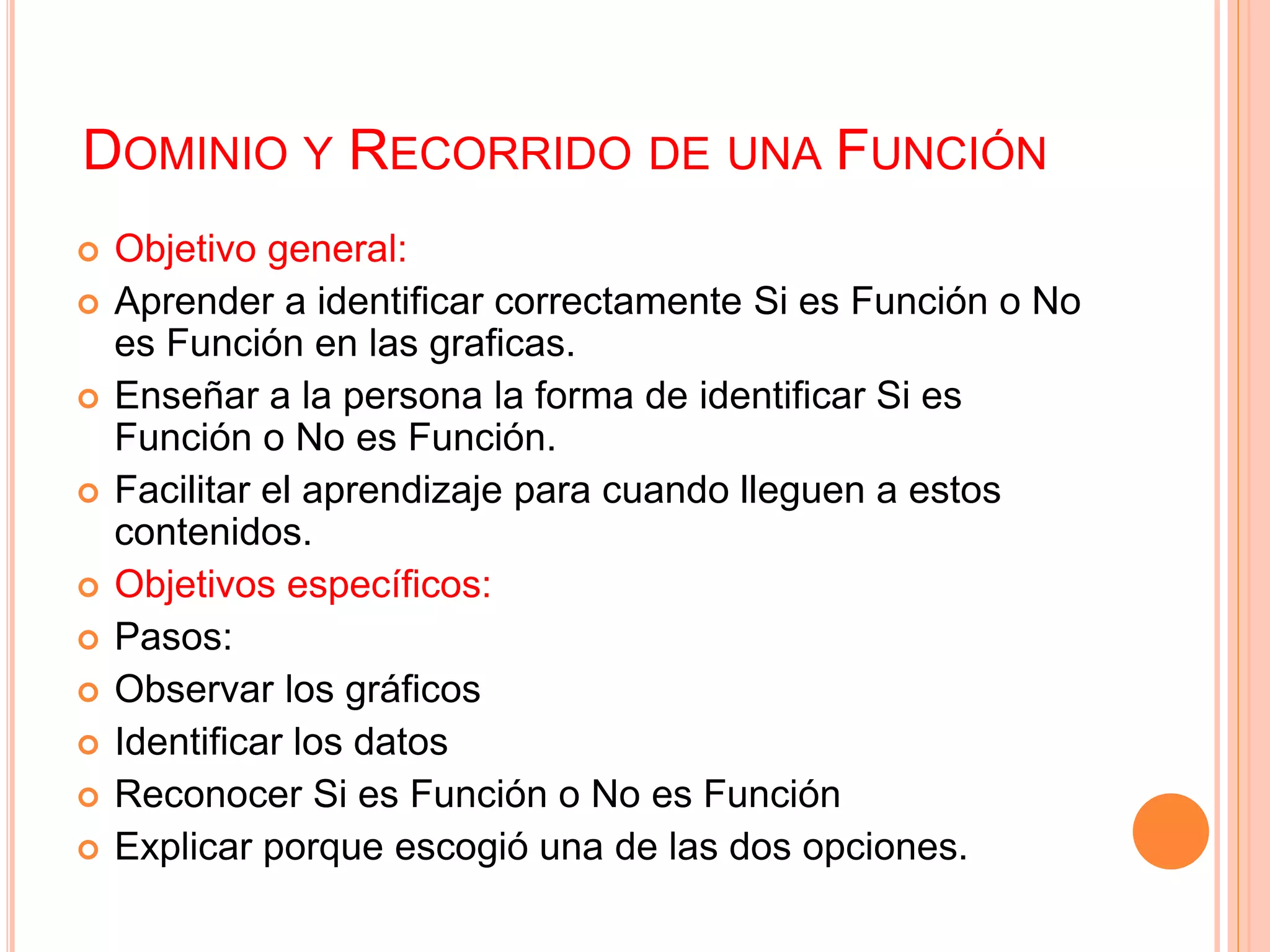 Explicación del Dominio y Recorrido de una Función POWER POINT.pptx