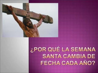 Explicacion sobre la semana santa (1) | PPT